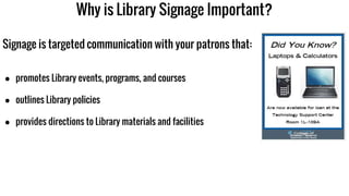 Effective Library Signage: Tips, Tricks, and Best Practices | PPTX