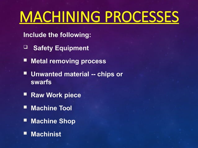 Classification of machining processes (PT) | PPT
