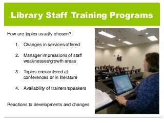 Building Stronger Libraries Through Strategy Driven Training | PPT