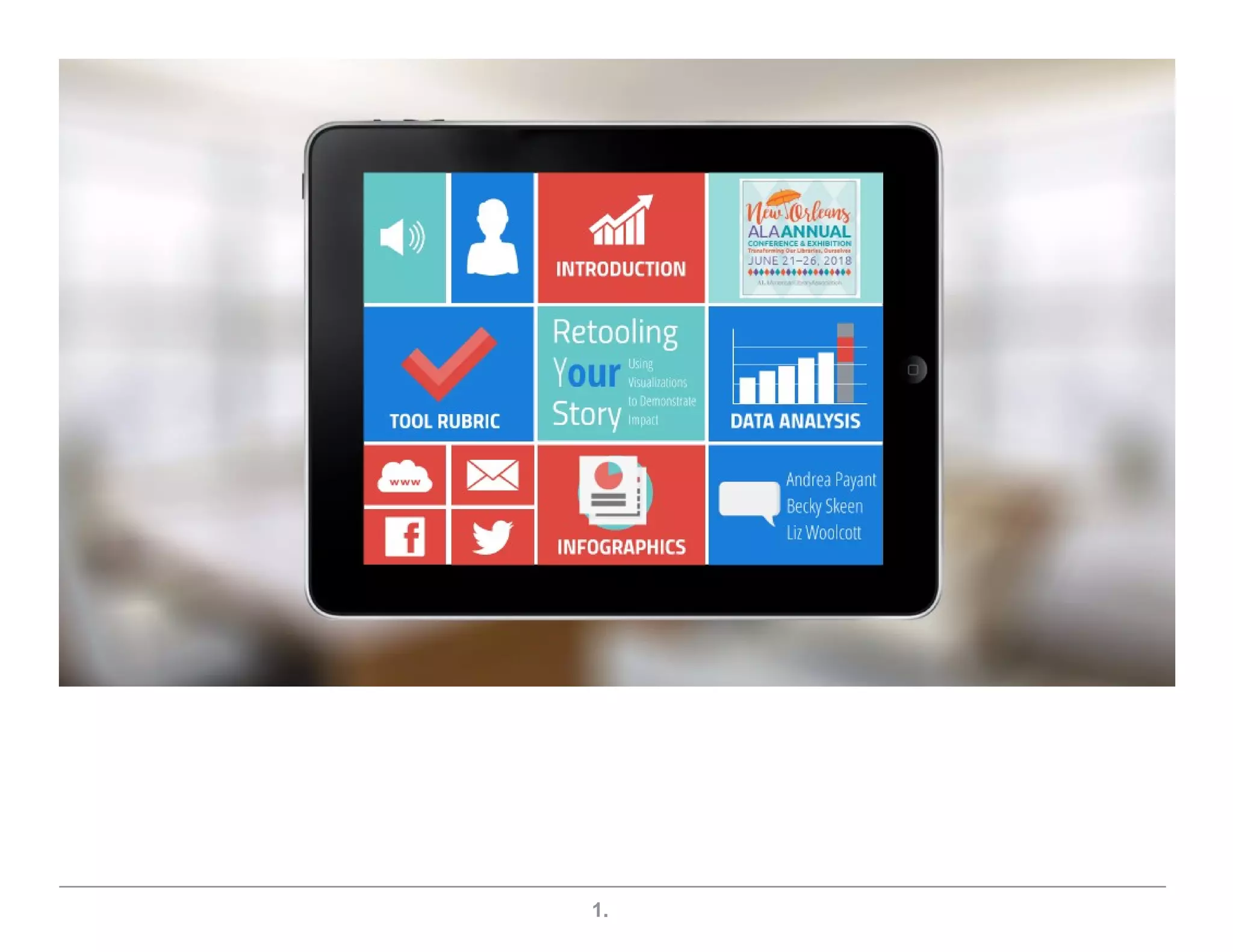 Retooling Your Story: Using Visualizations to Demonstrate Your Impact | PPT
