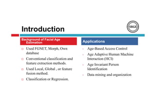 Three different classifiers for facial age estimation based on K-nearest neighbor | PDF