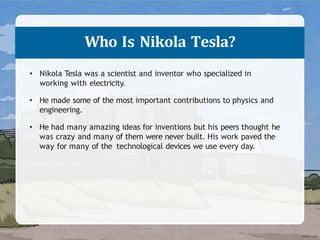 (The life and history of Nikola Tesla).pptx | Physics | Science