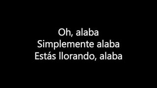 Alaba a Dios es una canción cristiana qu | PPTX