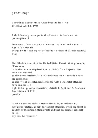 Alabama Rules of Criminal Procedure Rule 7. Release. .docx