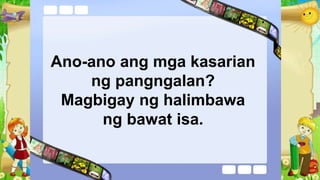 ALAB FILIPINO 5 Yunit 1 Week 4-DAY 1 PPT. UNANG COT.pptx