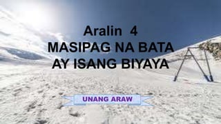 ALAB FILIPINO 5 Yunit 1 Week 4-DAY 1 PPT. UNANG COT.pptx