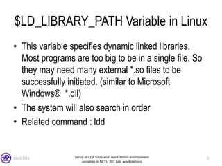 Setup of EDA tools and workstation environment variables in NCTU 307 Lab. workstations | PPT
