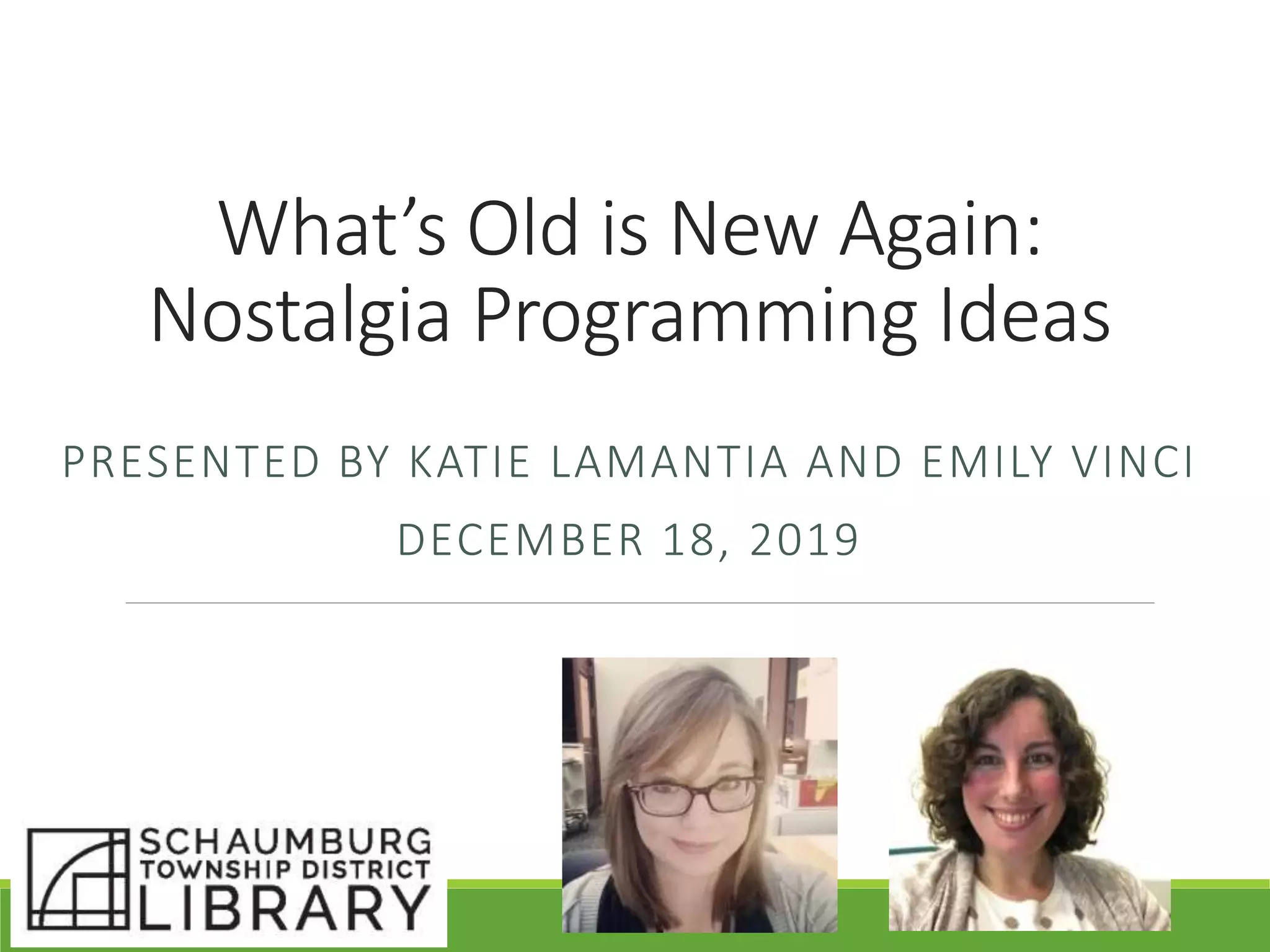 Nostalgia and Retro Programming for All Ages (December 2019) | PPT