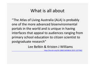 Atlas of Living Australia for GBIF Nodes: A collaborative endeavor | PPT