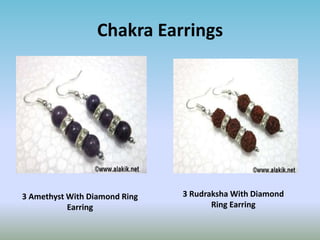 Alakik chakra healing jewellery | PPTX | Jewelry Making | Arts and Crafts
