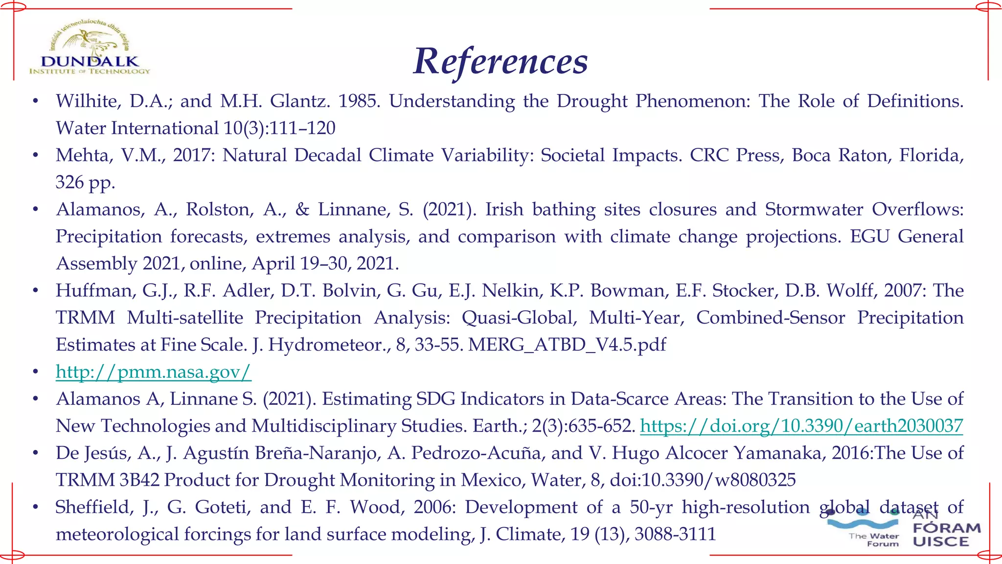 Drought monitoring, Precipitation statistics, and water balance with ...
