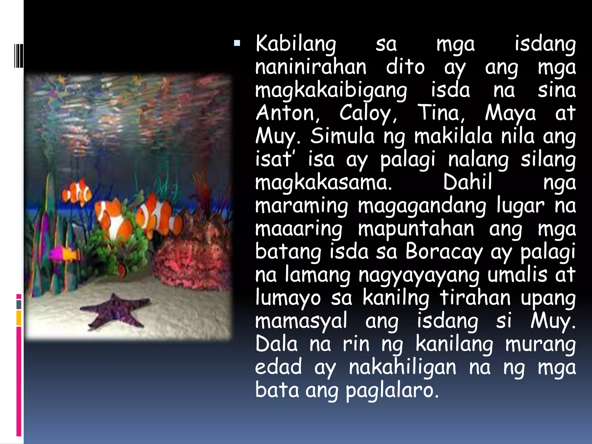 Alamat: bakit palaging mulat ang mga mata ng mga isda | PPTX