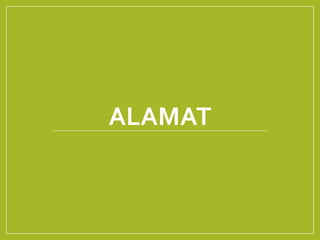 ALAMAT.pptx