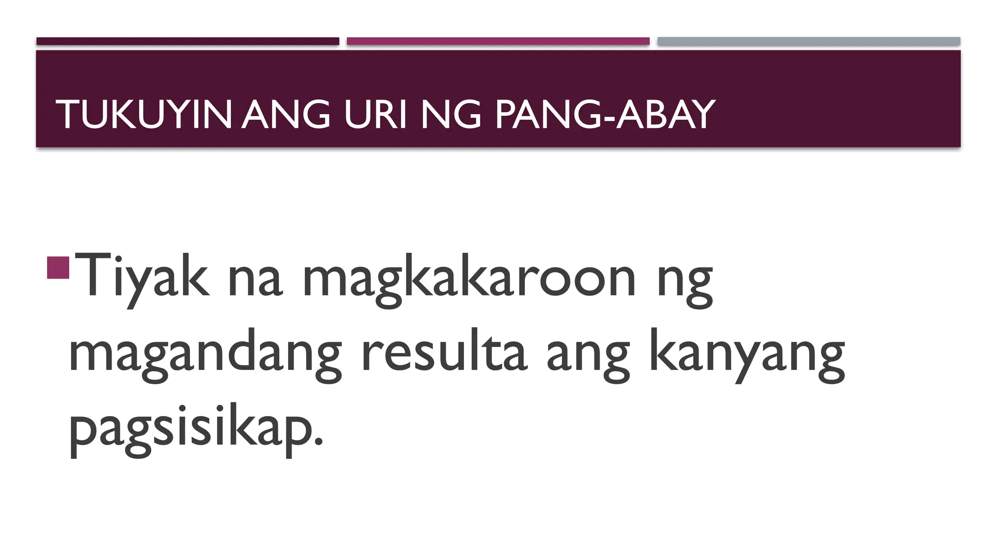 Alamat at mga Uri ng Pang-abay Filipino Grade 9 | PPTX