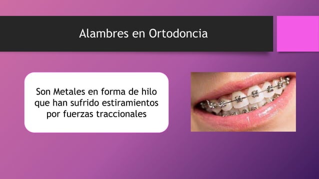 Alambres en ortodoncia.pptx