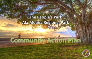 Ala moana 9 point plan | PPT
