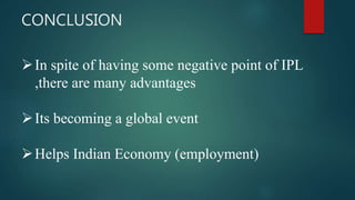 business side of Indian premier league | PPTX | Cricket | Sports