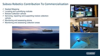 OCEANEERING UNDERWATER ROBOTICS WITHIN SUBSEA MINING | PDF