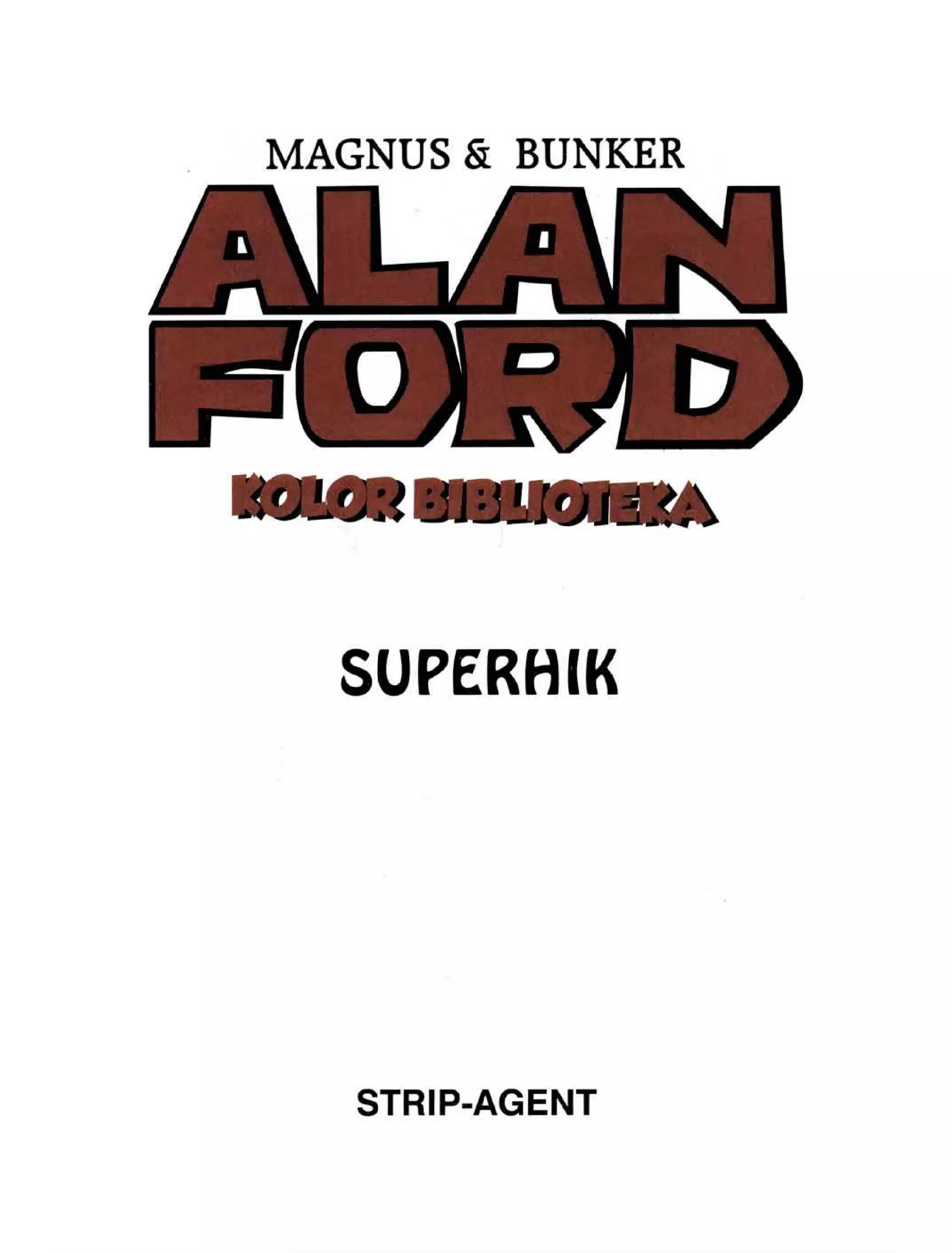 Alan Ford KB 05 - Superhik | PDF