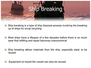 Alang ship breaking yard | PPTX | Environment | Science