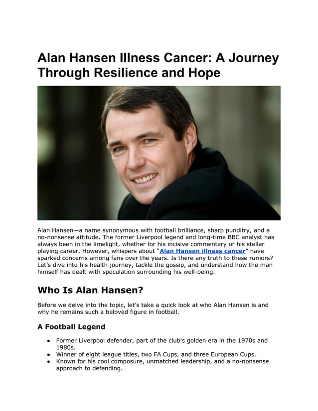 Alan Hansen Illness Cancer_ A Journey Through Resilience and Hope.docx