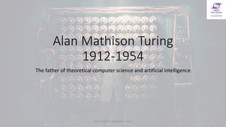 Alan mathison turing | PPT