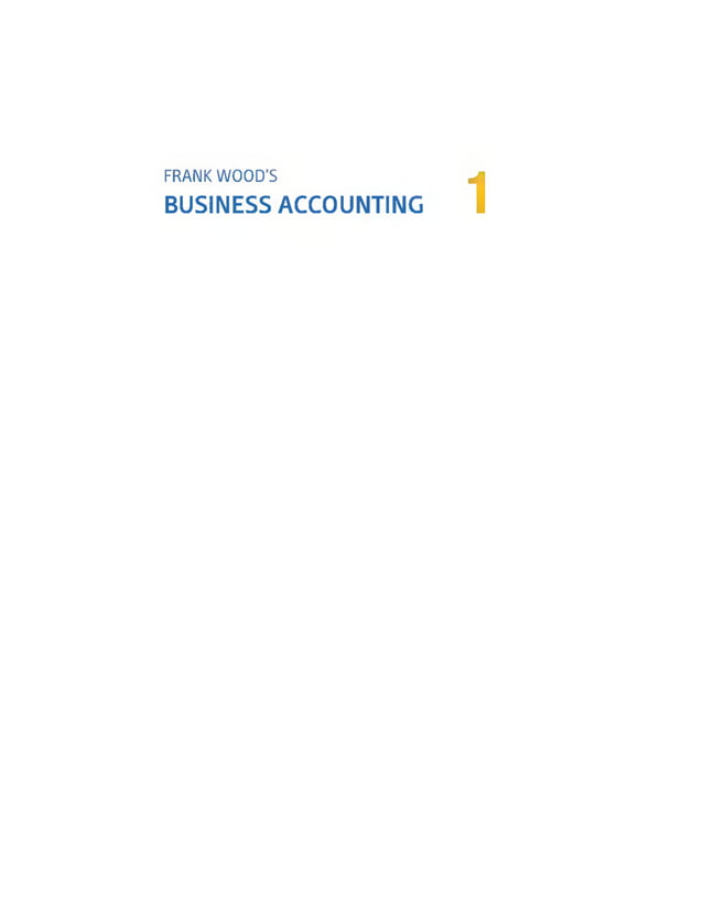 Alan Sangster, Frank Wood - Frank Wood’s Business Accounting-Pearson ...
