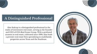 Alan Stalcup - Principal Of GVA Real Estate Investments | PDF