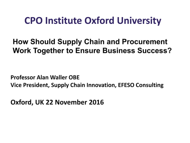 Alan Waller - Vice President Supply Chain Innovation, EFESO Consulting ...