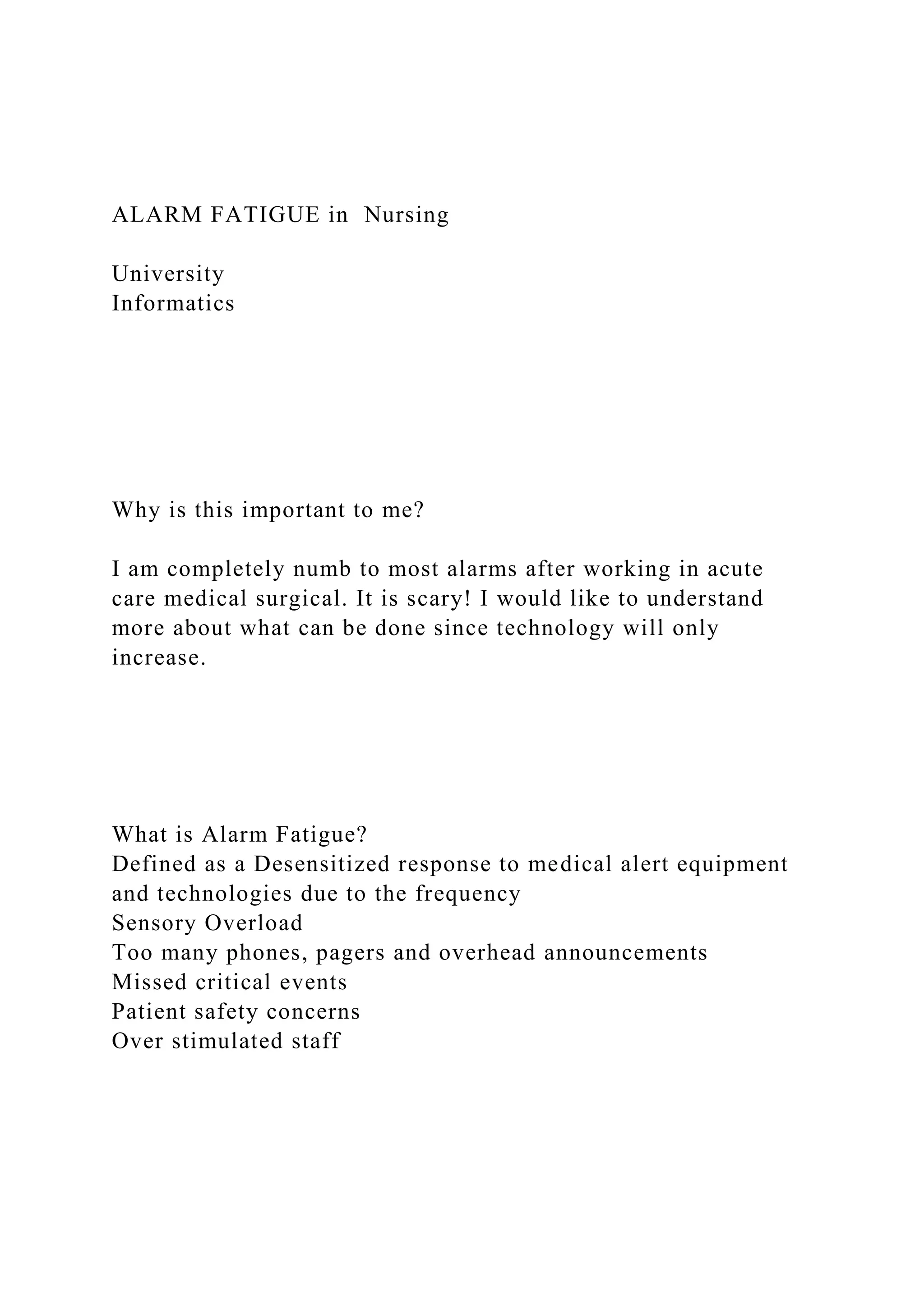 ALARM FATIGUE in Nursing UniversityInformatics.docx