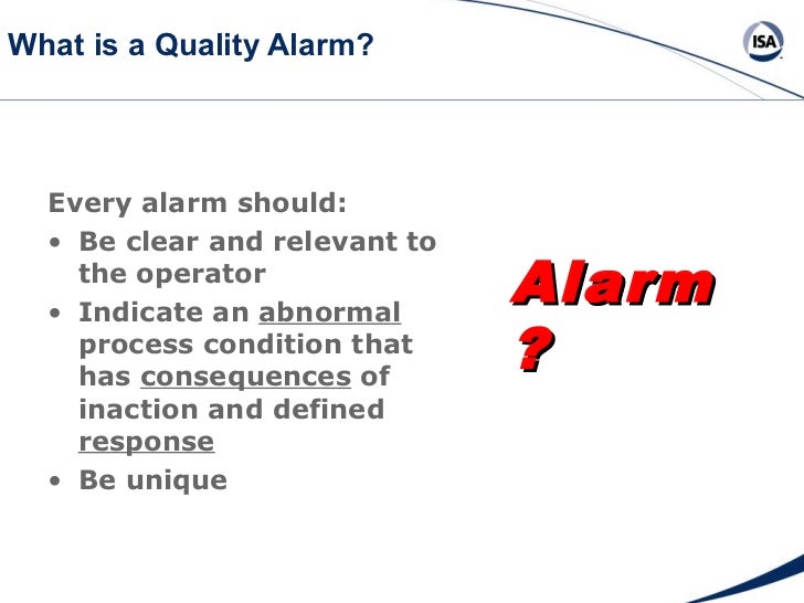 Alarm Rationalization Workshop - Tips, Tricks and Traps Alarm Rationalization Workshop - Tips, Tricks and Traps