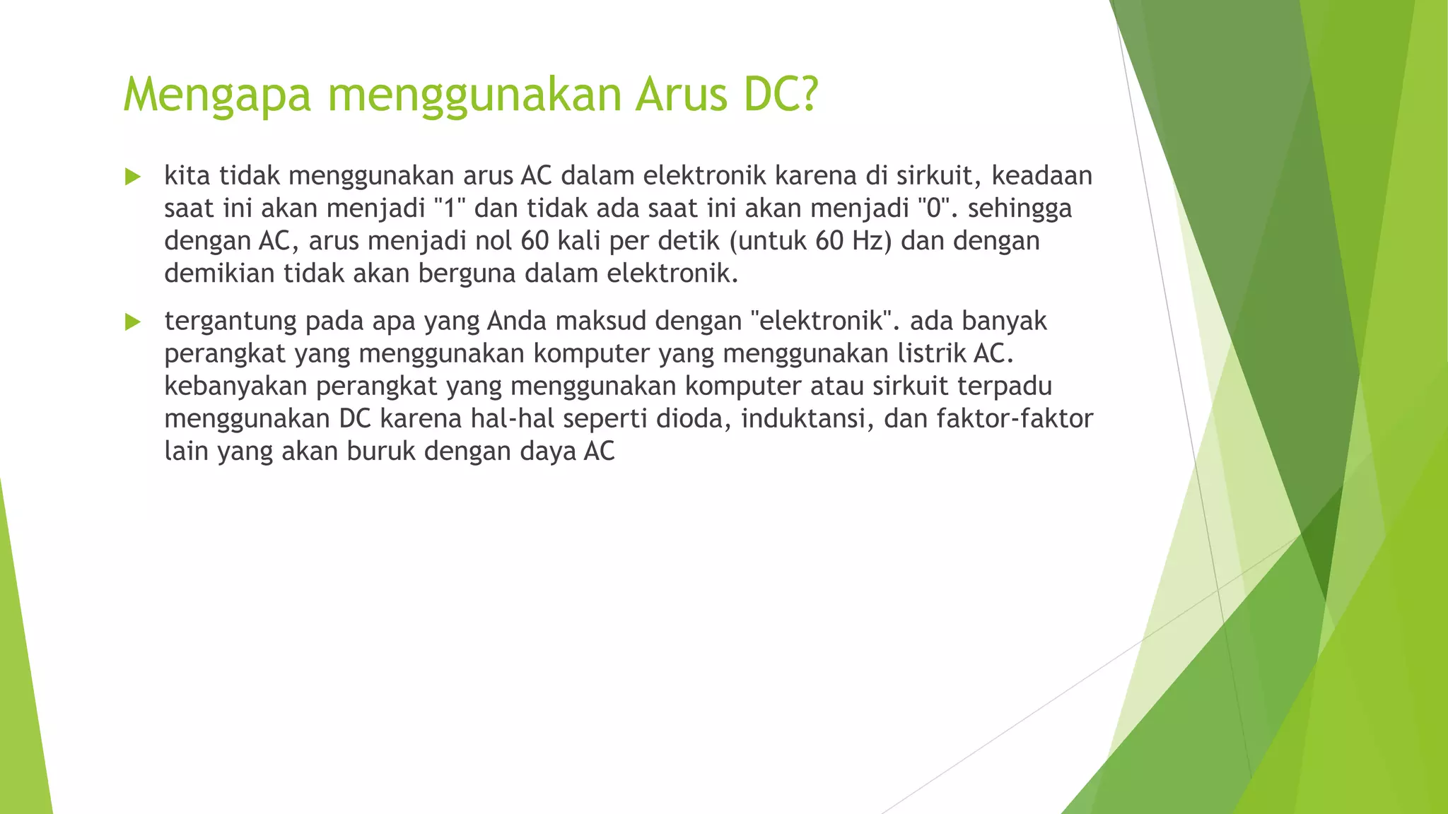 Alasan komputer menggunakan arus dc | PPTX