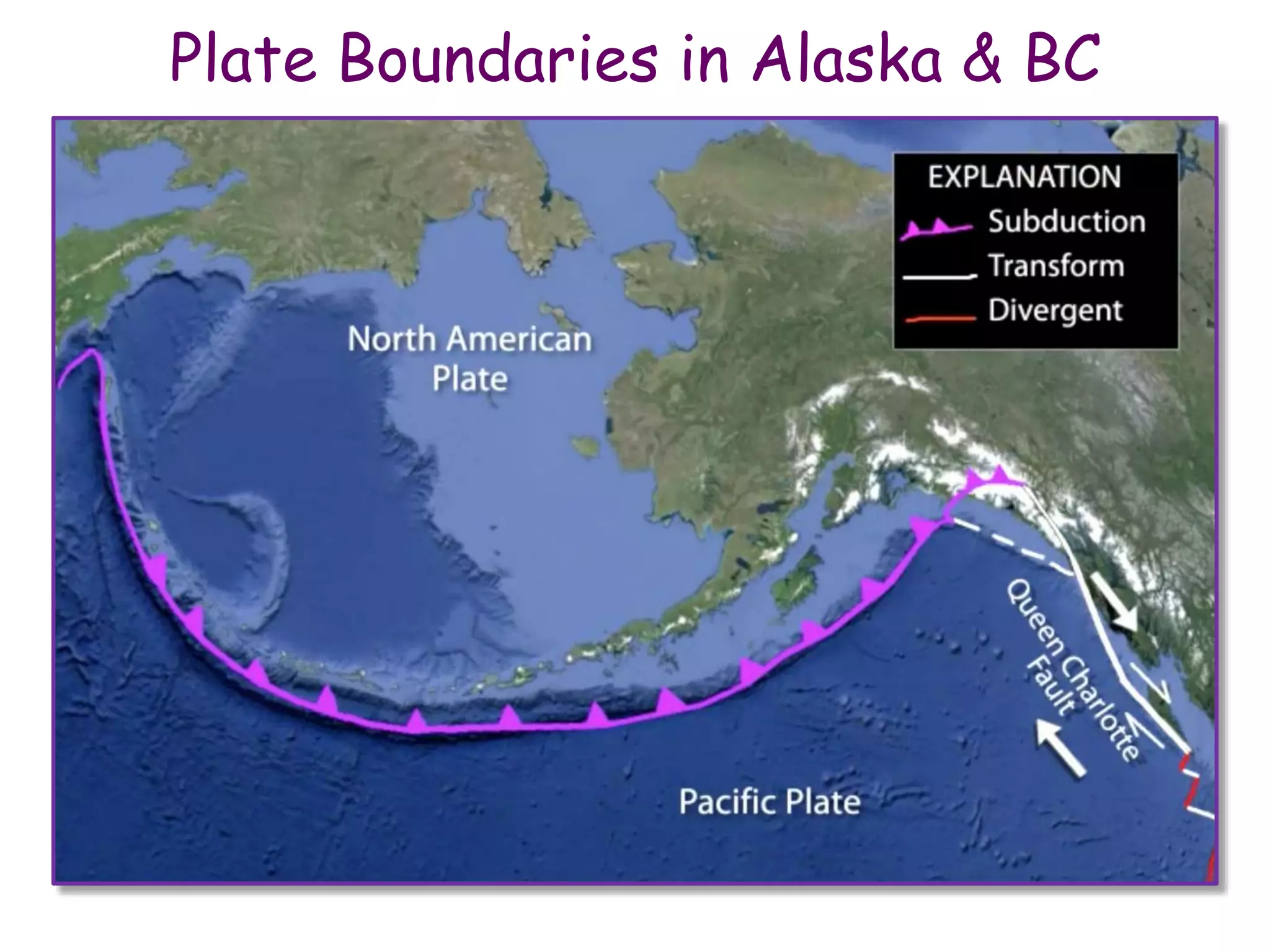Alaska Plate Tectonics & Geohazards Presentation | PPTX | Geography ...