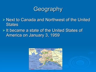 Alaska Presentation | PPT