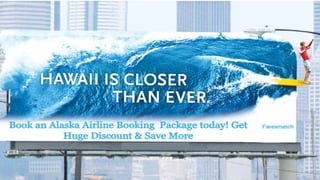Alaska airlines booking with fares match | PPT