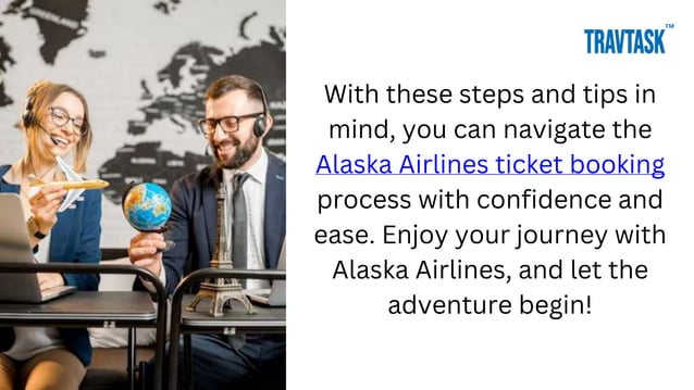 Alaska Airlines Tickets Booking: Your Ultimate Guide to Smart Travel | PPTX