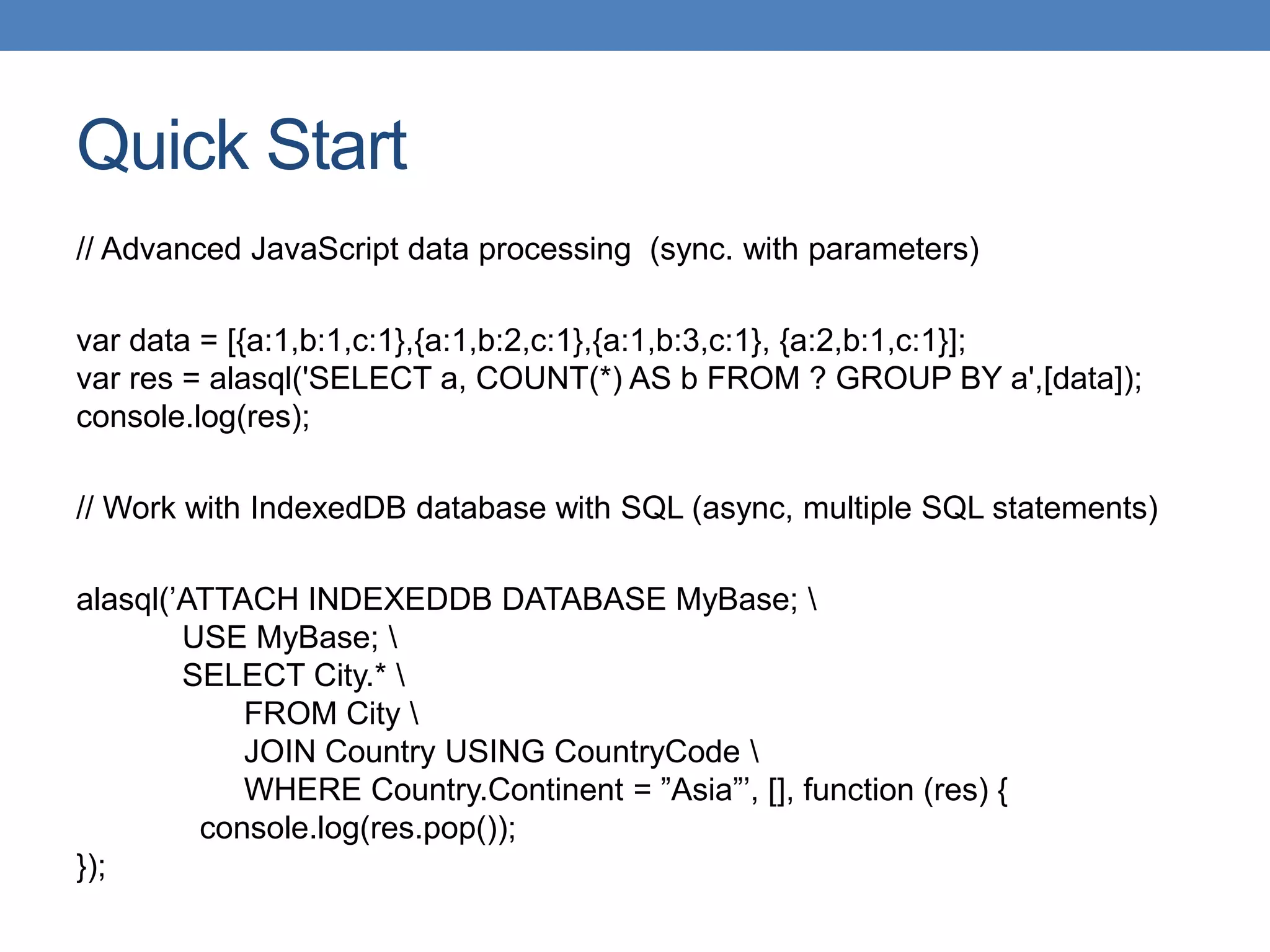 Alasql JavaScript SQL Database Library: User Manual | PPTX