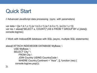 Alasql JavaScript SQL Database Library: User Manual | PPTX
