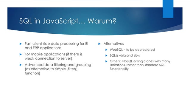 Alasql fast JavaScript in-memory SQL database | PPTX