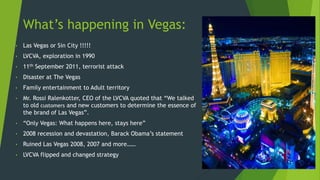 Las Vegas - Case Analysis | PPTX