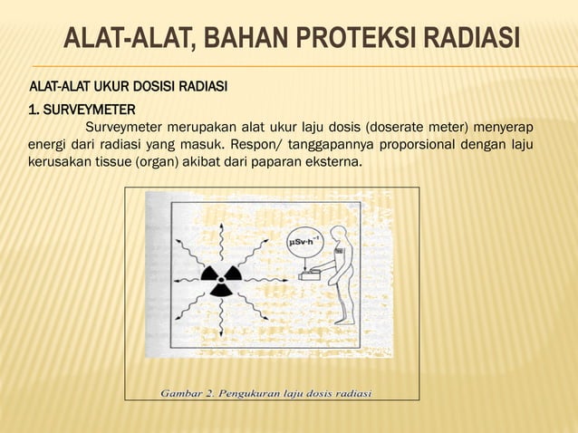 ALAT-ALAT DAN BAHAN PROTEKSI RADIASI AGI.pptx