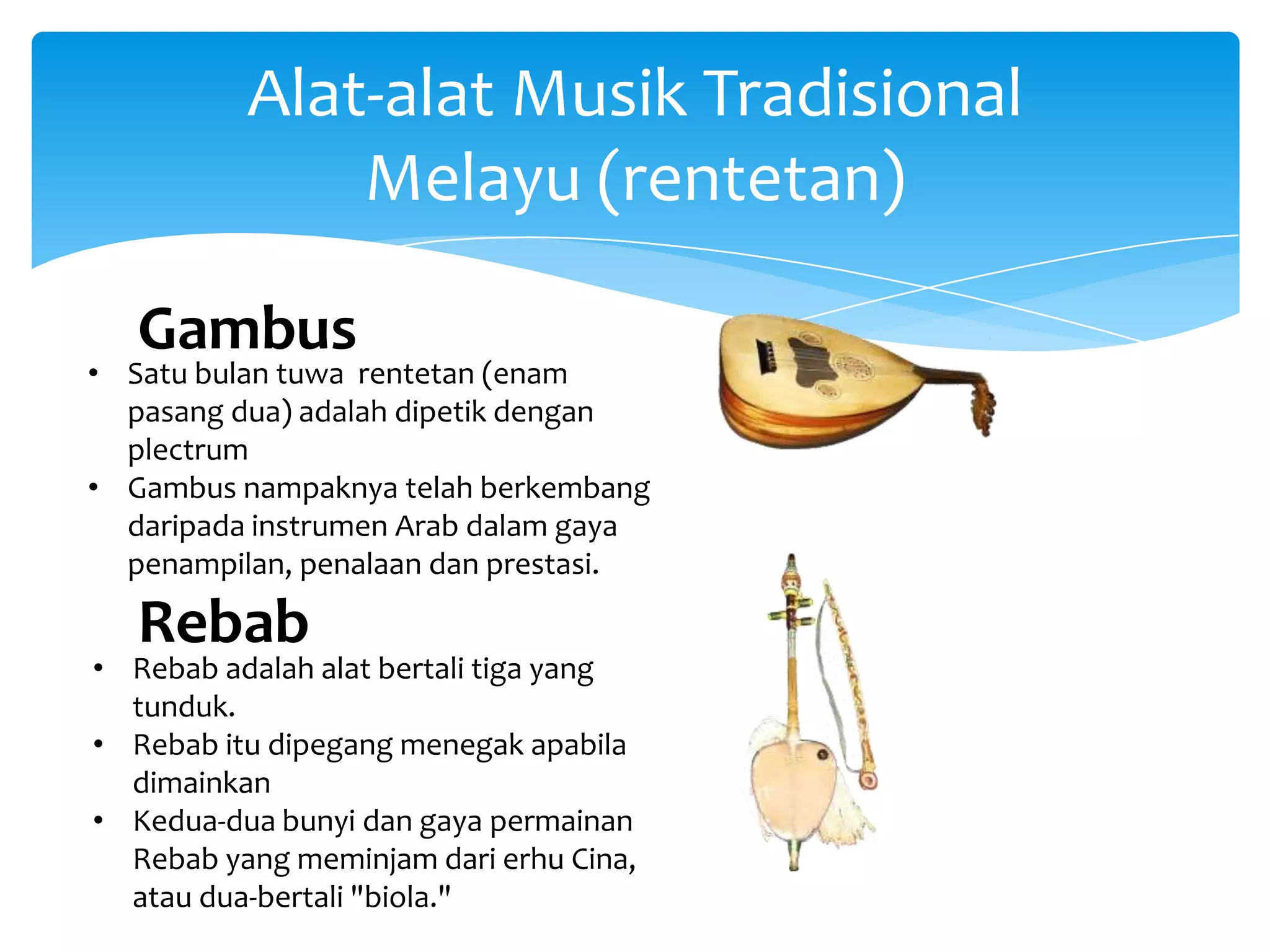 Alat alat musik tradisional malaysia | PPTX