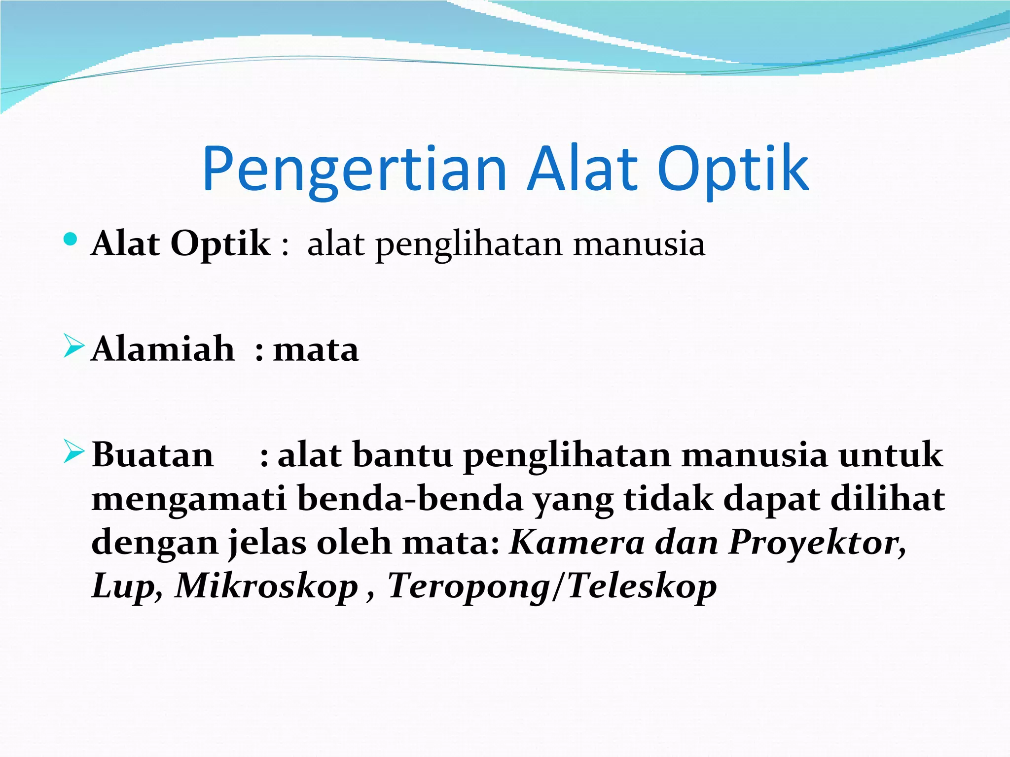 Alat alat optik a | PPT