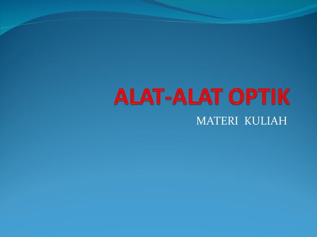 Alat alat optik a | PPT