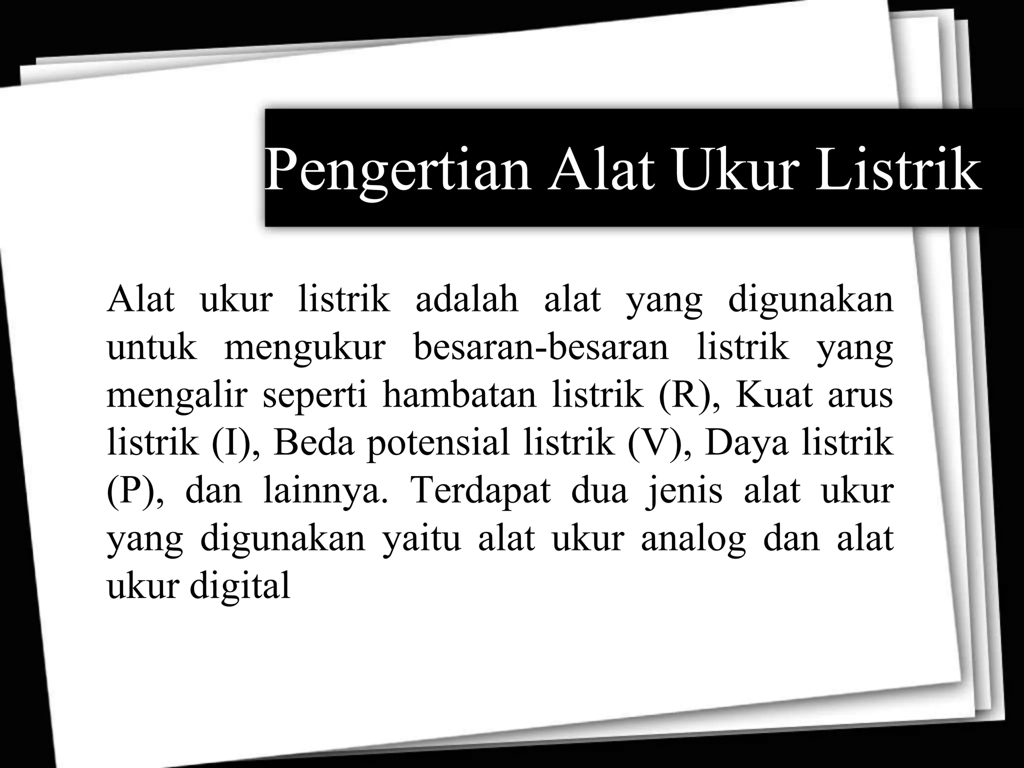 Alat Alat Ukur Kelistrikan Dan Fungsinyapptx