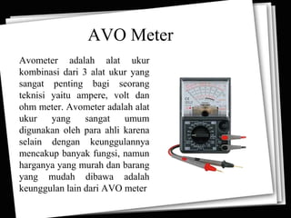ALAT-ALAT UKUR KELISTRIKAN DAN FUNGSINYA.pptx