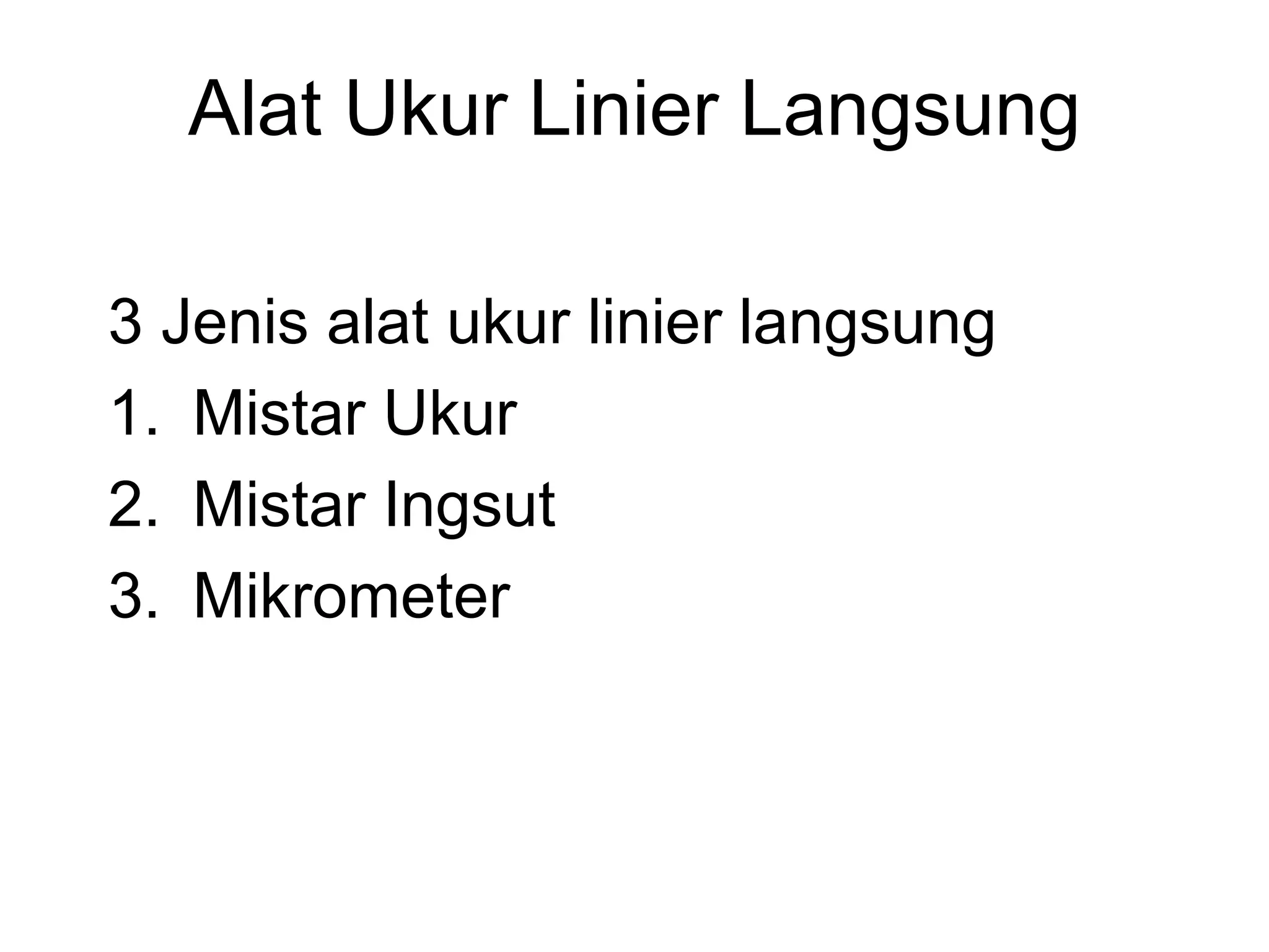 alat-ukur-linier-langsung.ppt
