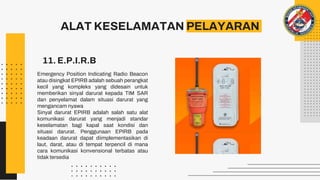 ALAT ALAT KESELAMATAN PELAYARAN DI KAPAL.pptx