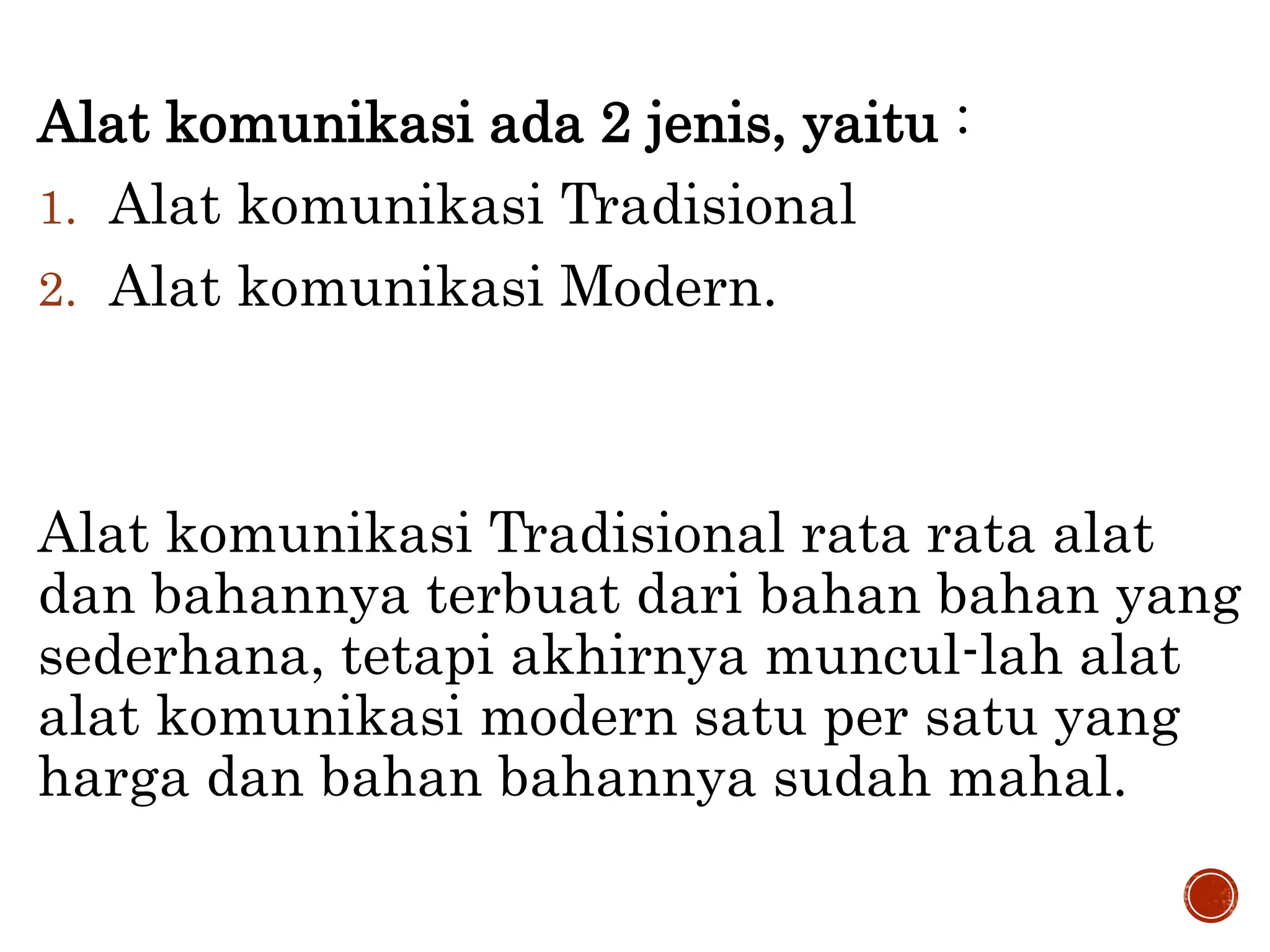 ALAT_ALAT_KOMUNIKASI_TRADISIONAL_DAN_MOD.pptx