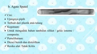 ALAT_ALAT_KONSERVASI_GIGI_POWER_POINT.pptx
